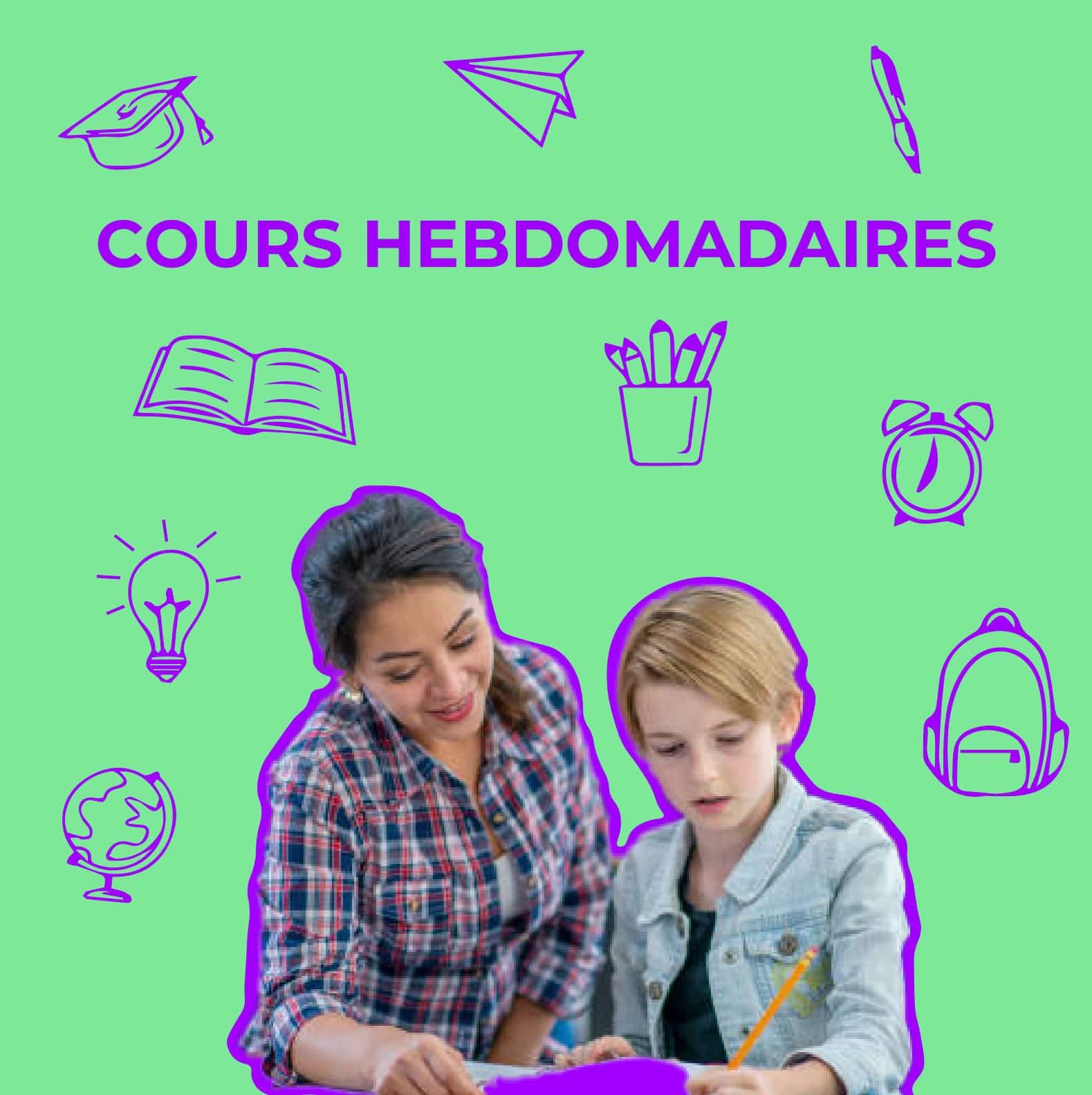 Cours Hebdomadaires - ActivStudy
